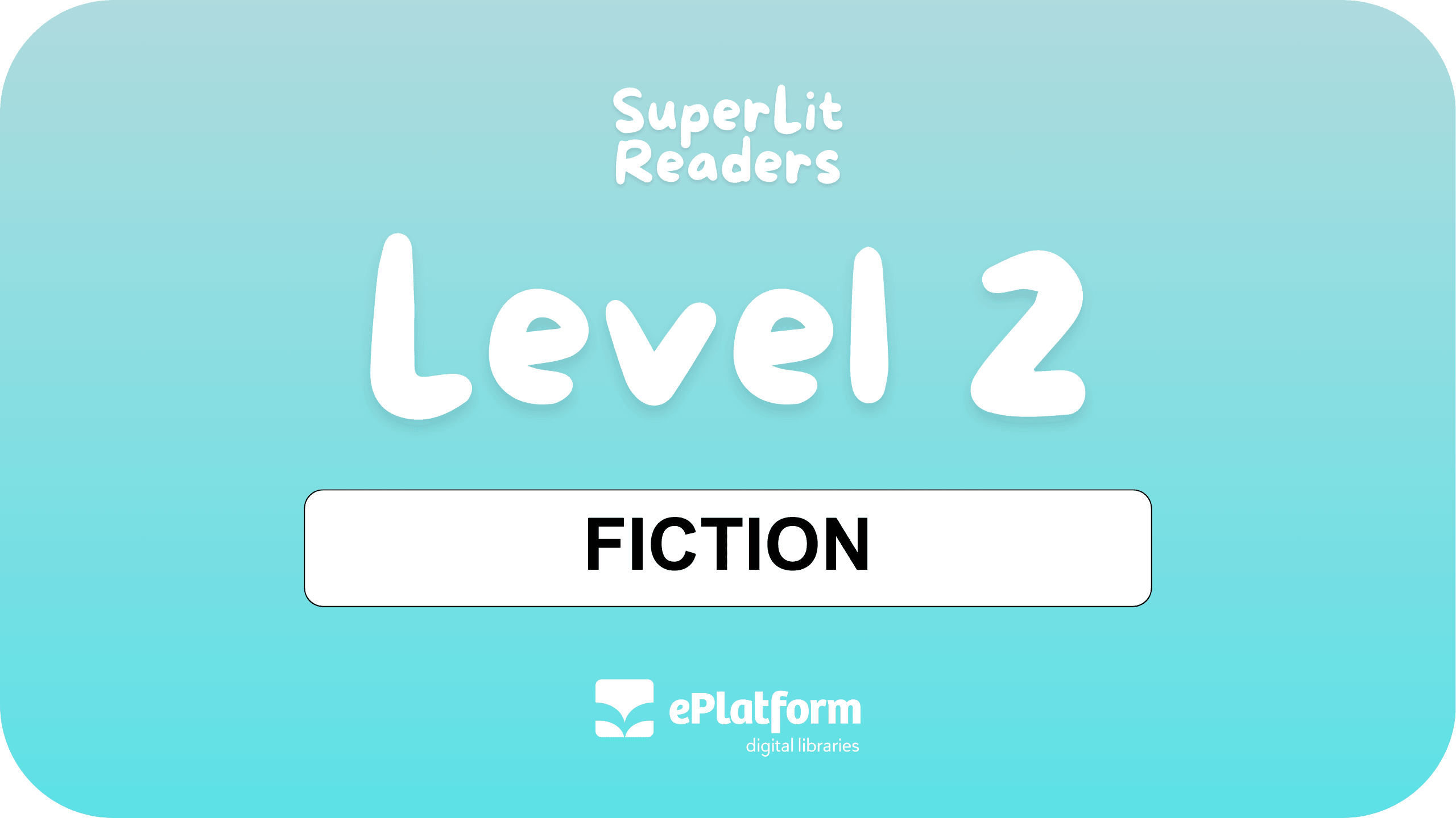 Level 2 - Fiction Decodable Readers | SuperLit Readers by ePlatform