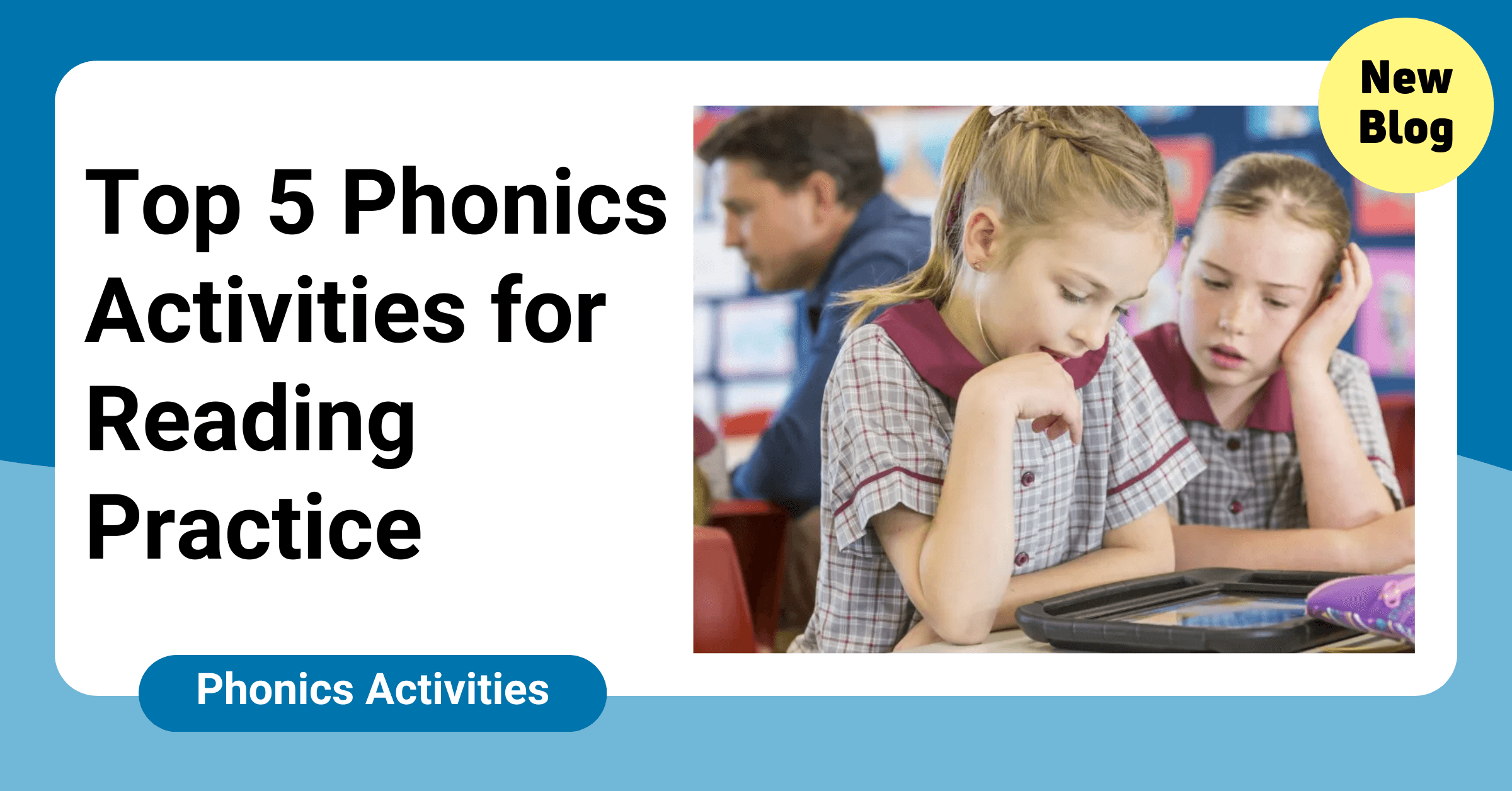Top 5 Phonics Activities for Reading Practice – SuperLit Readers by ...