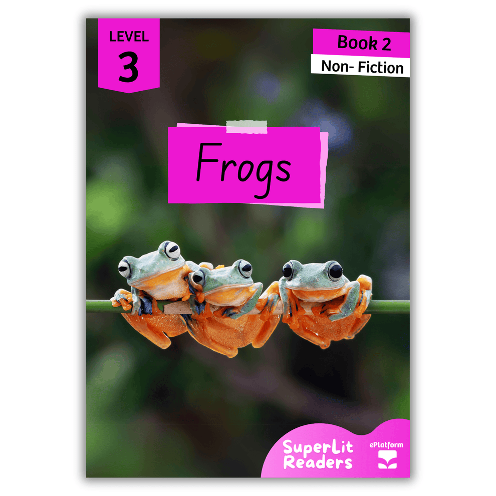 "Frogs" Non-Fiction Level 3 (Book 2) | Decodable Readers | SuperLit ...