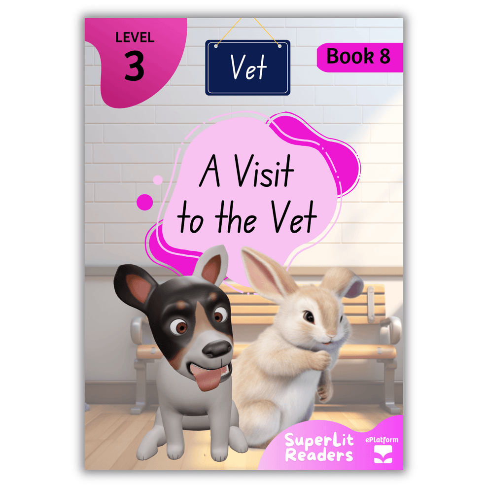"A Visit to the Vet" Fiction Level 3 (Book 8) | Decodable Readers ...