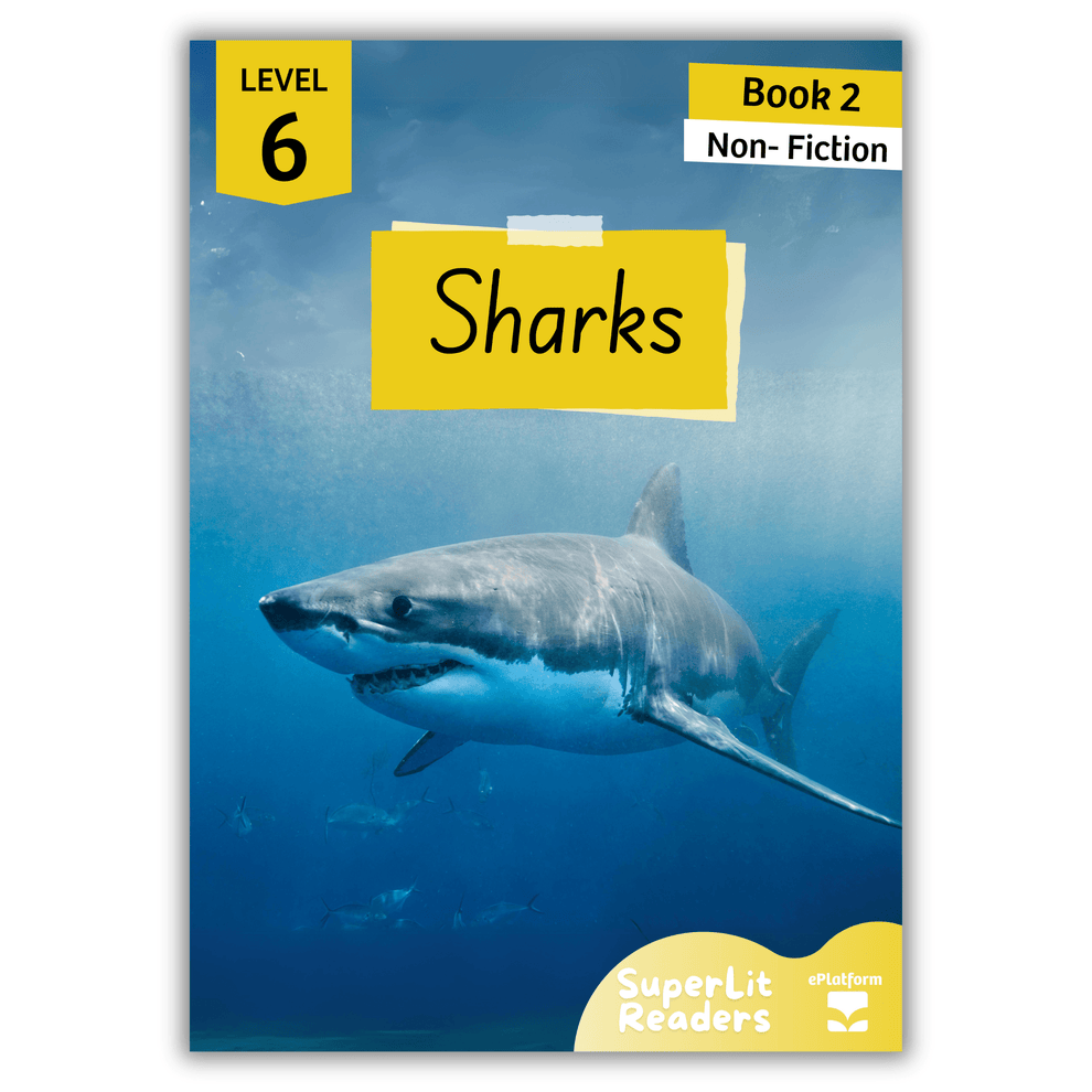 "Sharks" Non-Fiction Level 6 (Book 2) | Decodable Readers – SuperLit ...