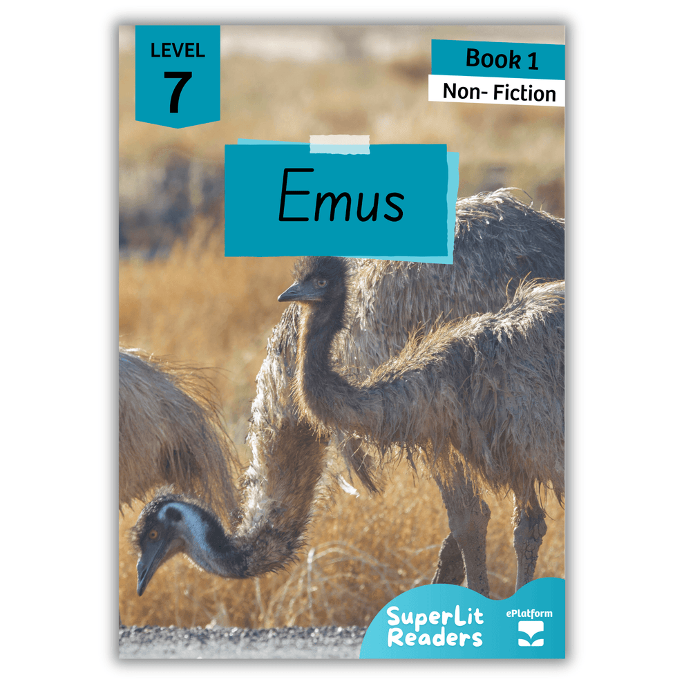 "Emus" Non-Fiction Level 7 (Book 1) | Decodable Readers – SuperLit Readers by ePlatform Ltd