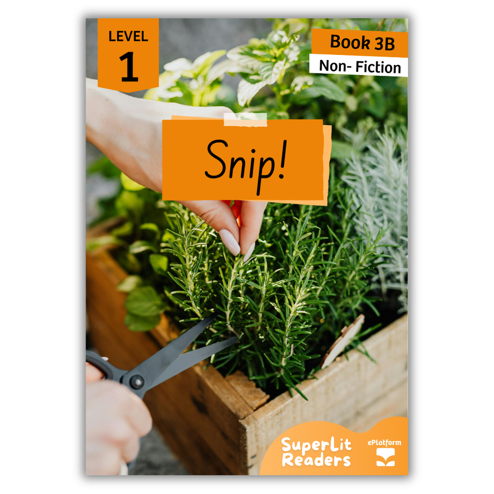 Snip! (Level 1 Book 3B - Non-Fiction Series B) – SuperLit Readers by ...